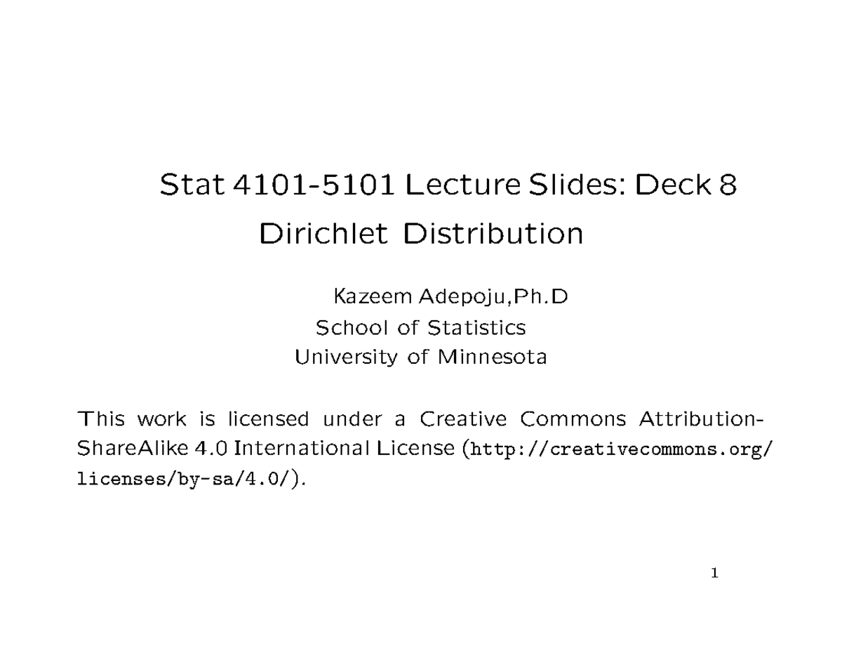 DECK 8 - lecture notes - Dirichlet Distribution School of Statistics ...