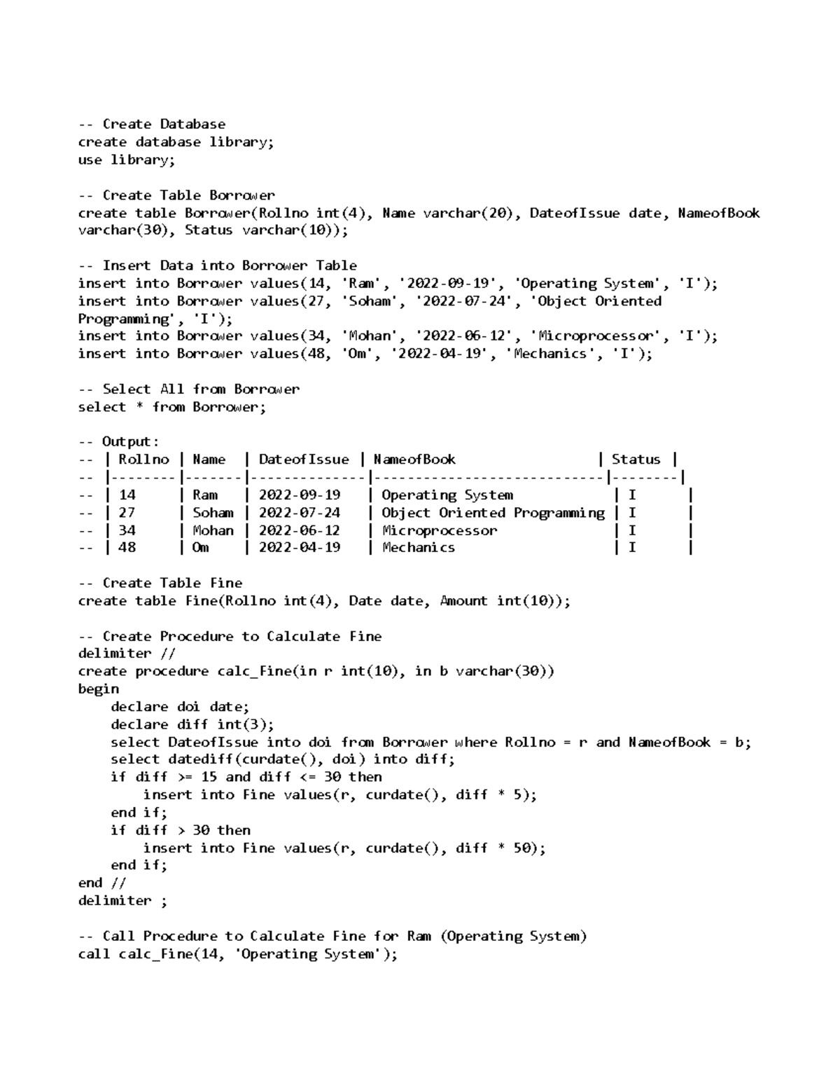 Assign 4 Dbms 9384 Create Database Create Database Library Use Library Create Table 4392