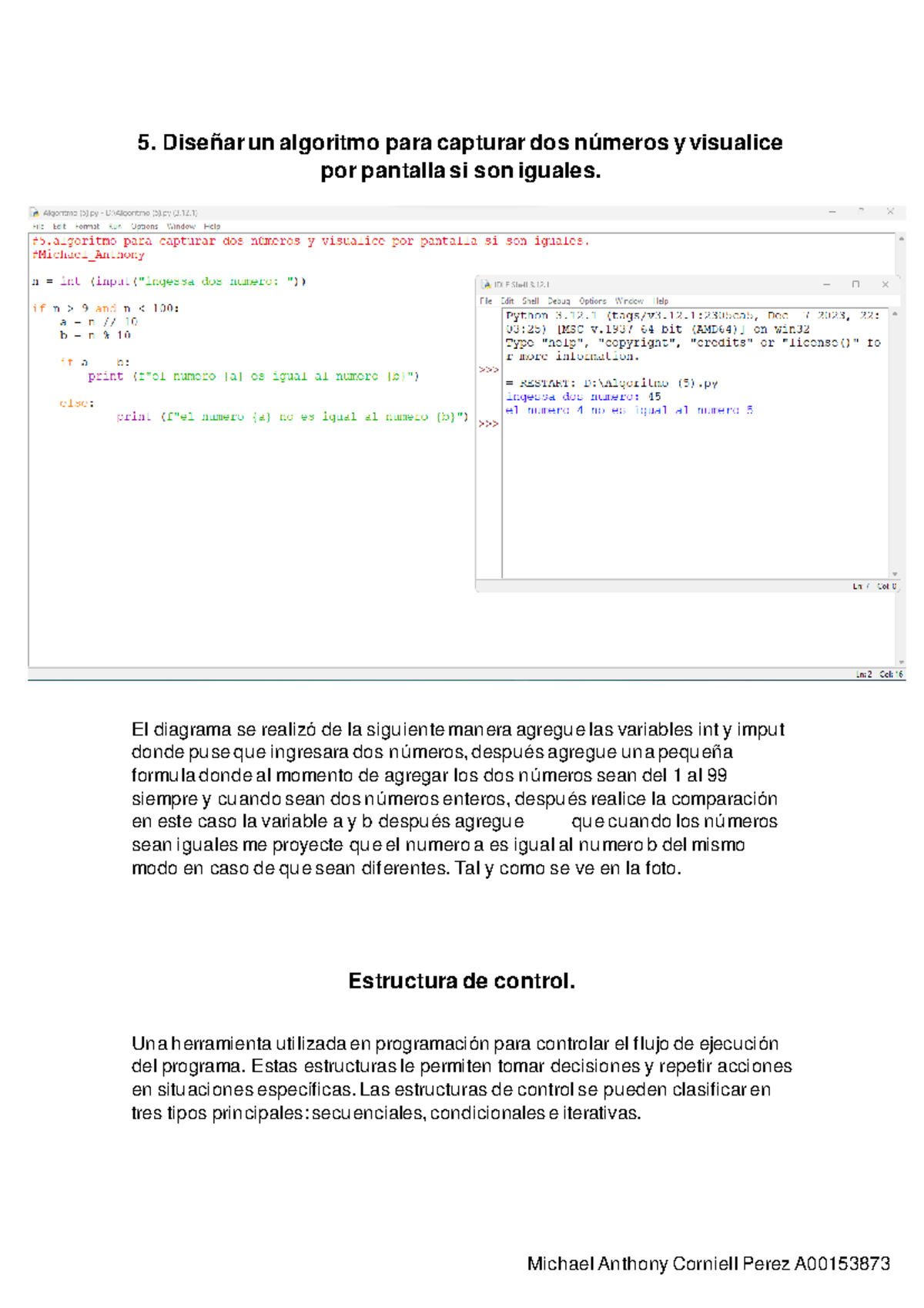 Michael Corniell Entregable. Construcción de algoritmos en Python - Michael Anthony Corniell ...