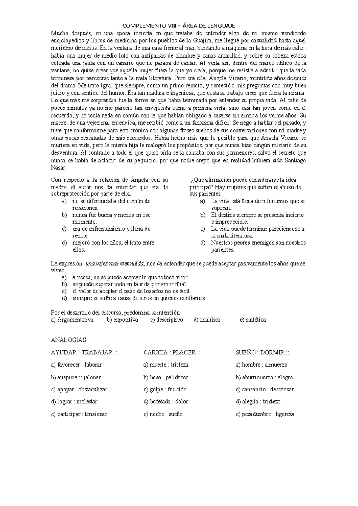 Complemento - Tarde - PRATICA - COMPLEMENTO VIII – ÁREA DE LENGUAJE Mucho después, en una época ...