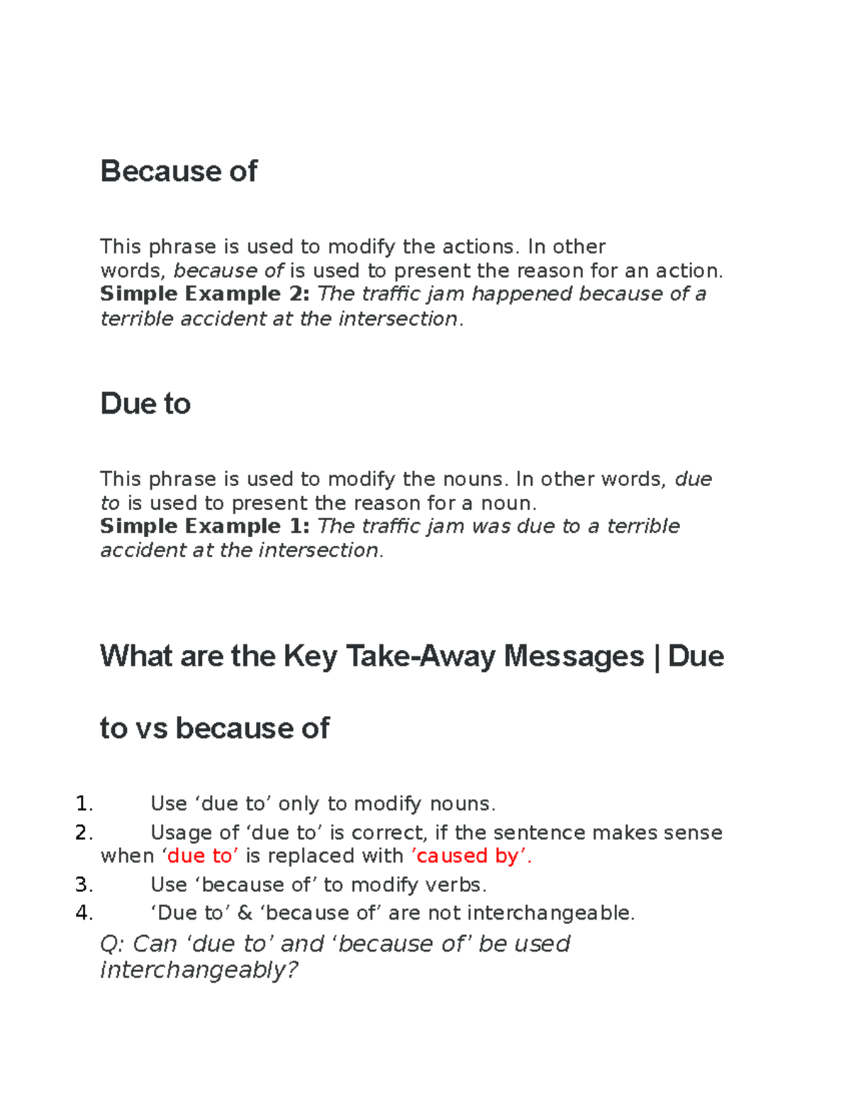 English tips and tricks - Because of This phrase is used to modify the ...