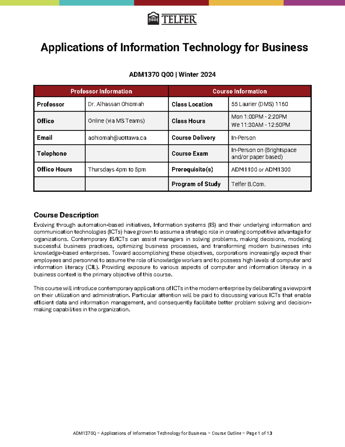 ADM1370 W24 Course Outline Q00 - Applications of Information Technology ...