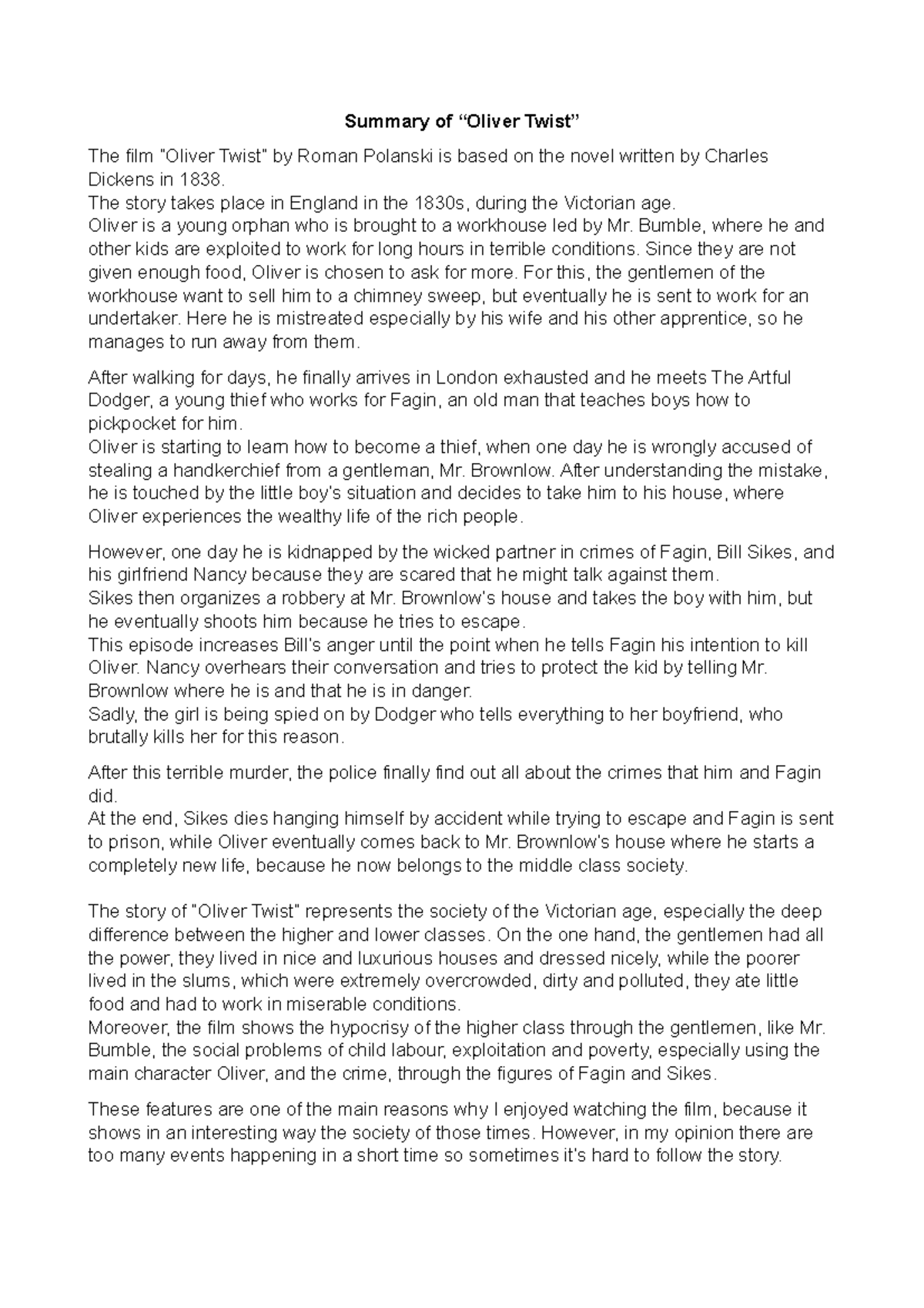 Summary of the movie Oliver Twist - Summary of “Oliver Twist” The film “Oliver Twist” by Roman ...