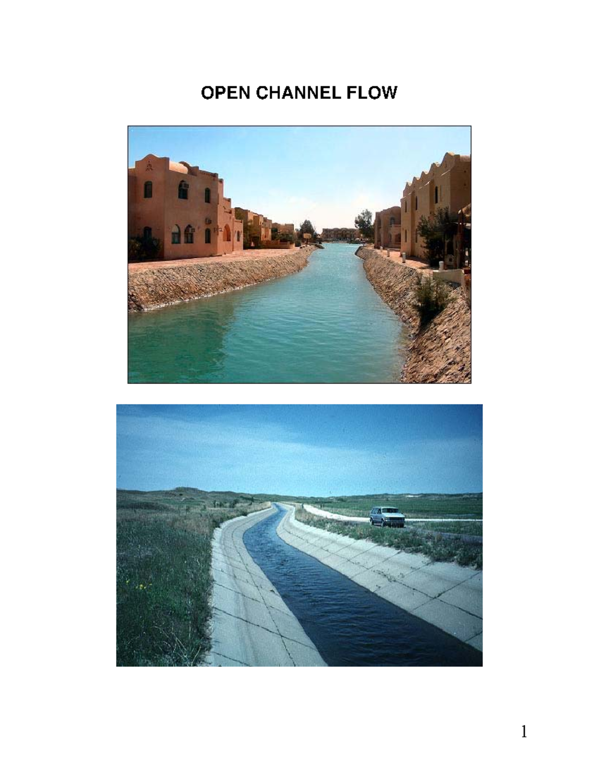Open-Channel-notes - Open Channel - OPEN CHANNEL FLOW Question – What ...