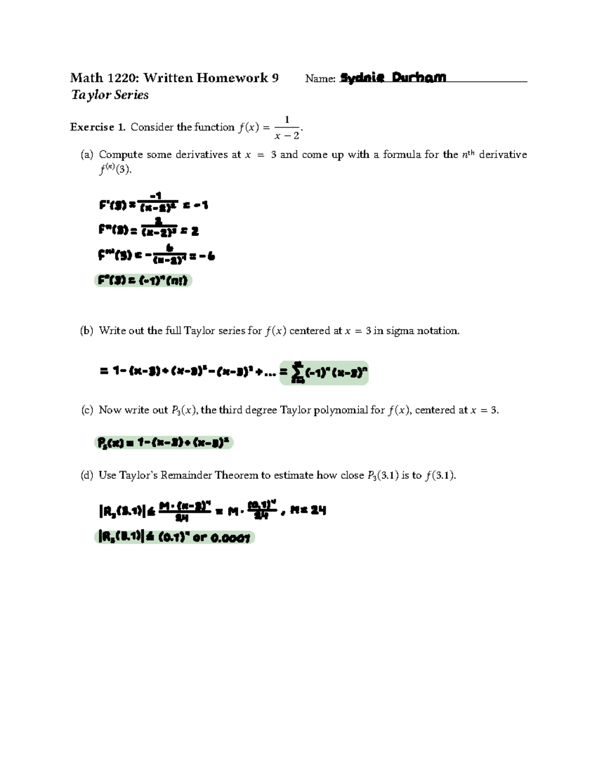 Assignment 16 - Math 1220: Written Homework 9 Name: Taylor Series ...