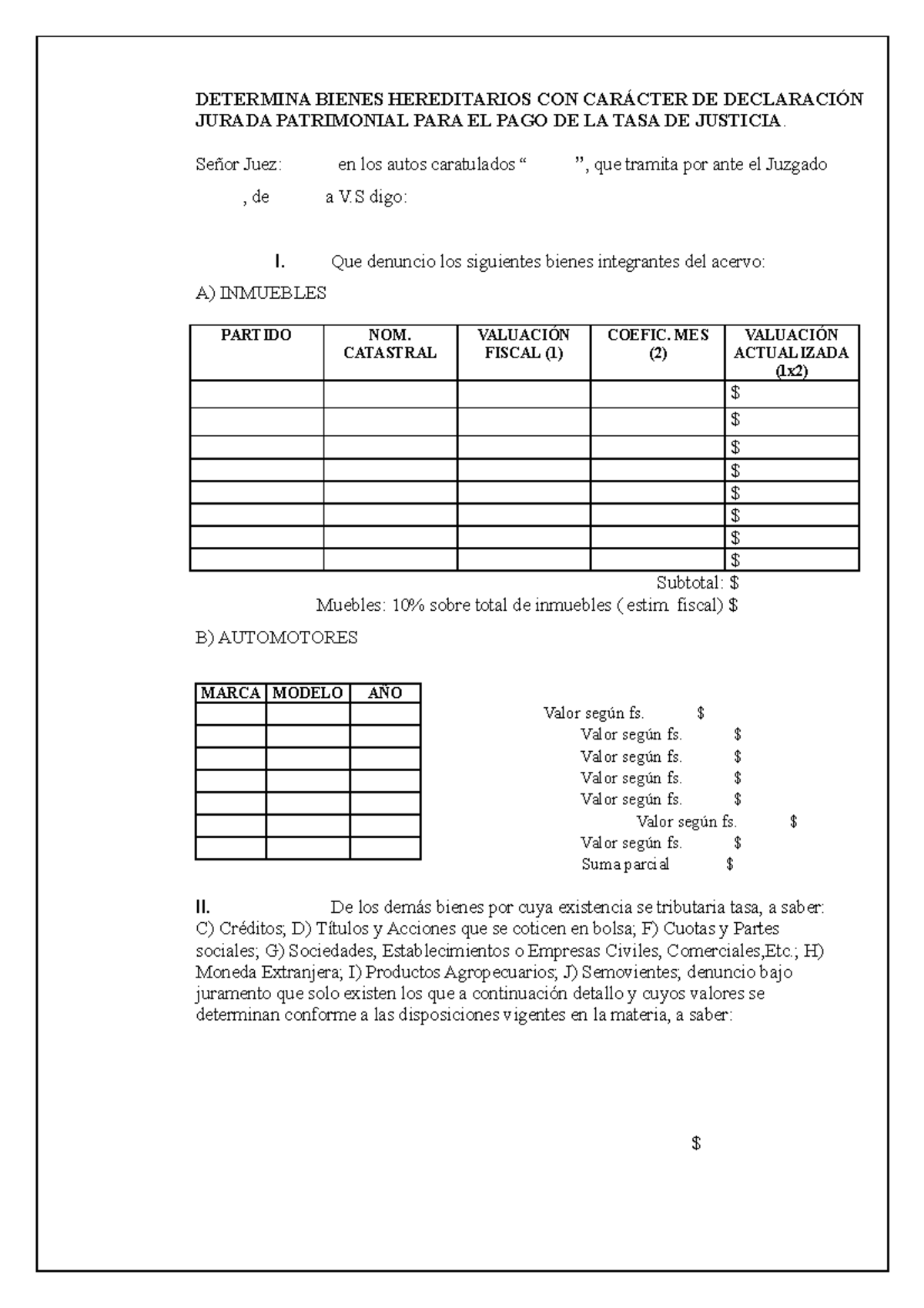 Ddjj para inscripcion - DETERMINA BIENES HEREDITARIOS CON CARÁCTER DE ...