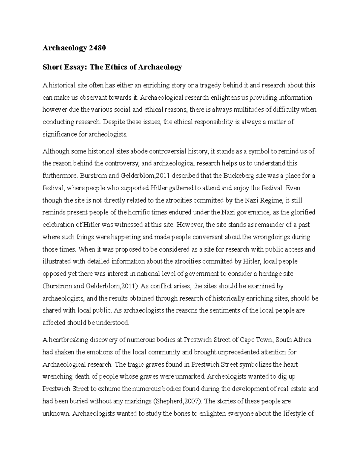 Short essay arch 2480 nzayma - Archaeology 2480 Short Essay: The Ethics ...
