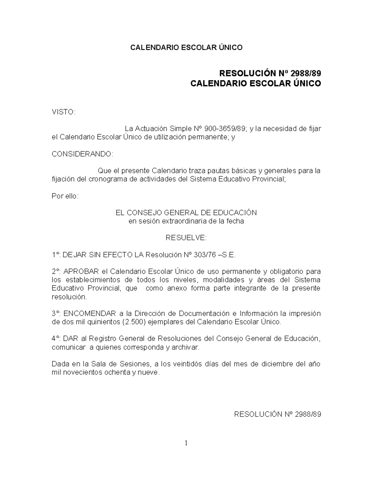 Resolución 2988. Calendario Único - CALENDARIO ESCOLAR ÚNICO RESOLUCIÓN ...