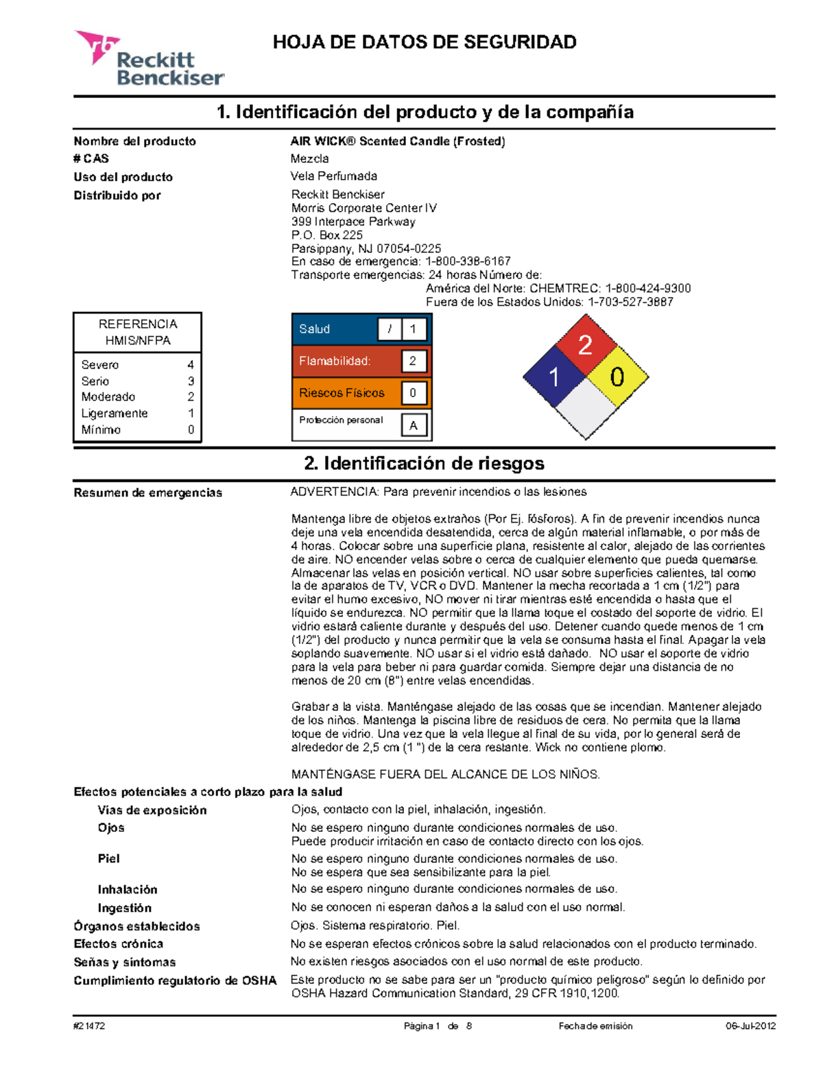 HOJA DE Datos DE Seguridad 1. Identificación del producto y - Severo 4 Serio 3 Moderado 2 - Studocu