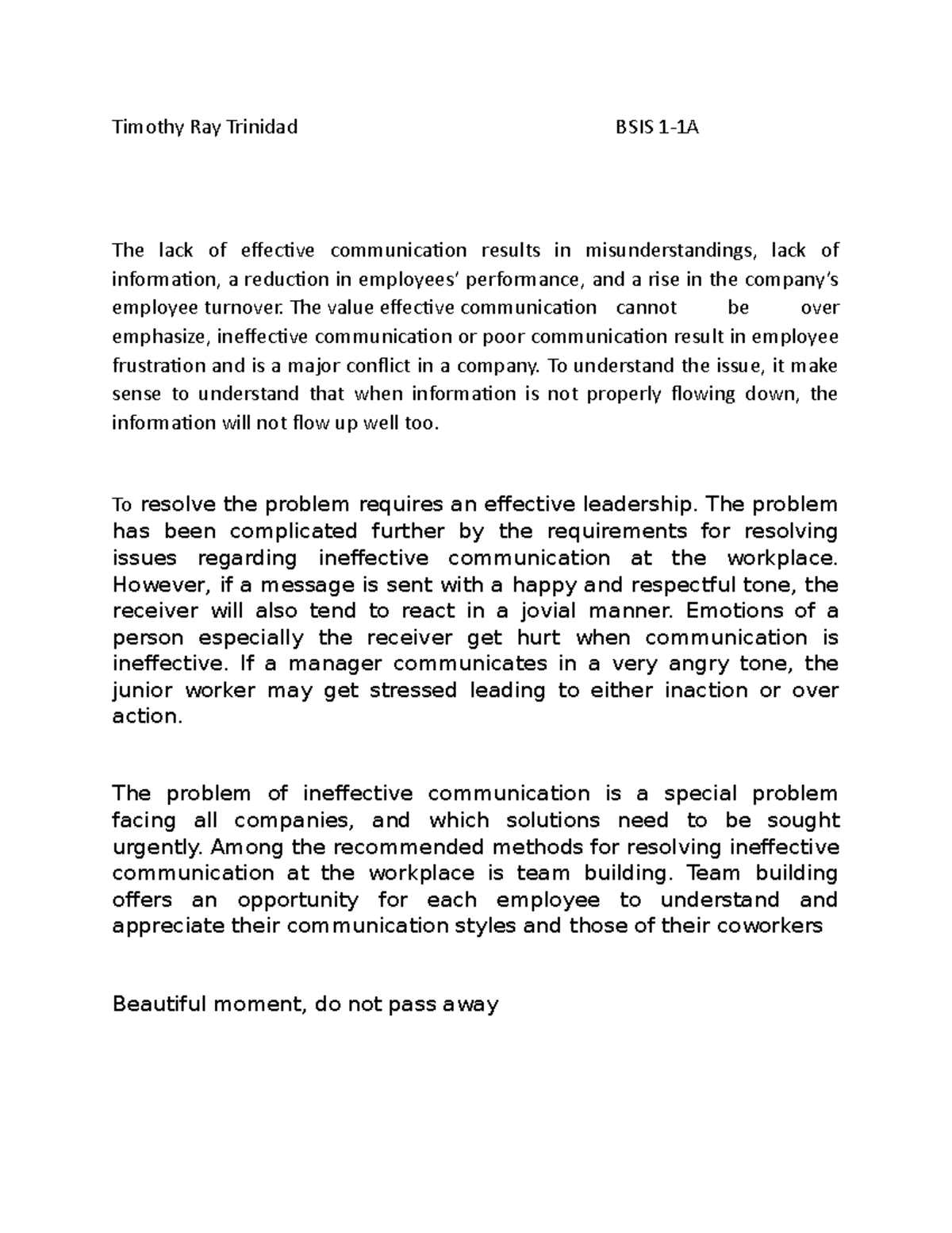 Communication problem - Timothy Ray Trinidad BSIS 1-1A The lack of ...