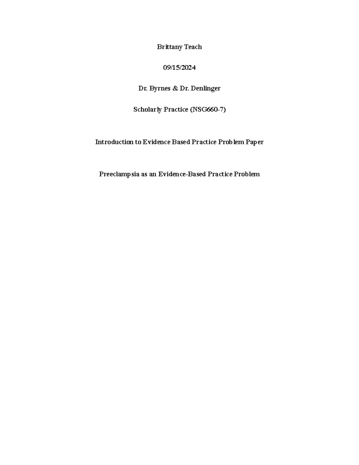 Library research-preclampsia - Brittany Teach 09/15/ Dr. Byrnes & Dr ...