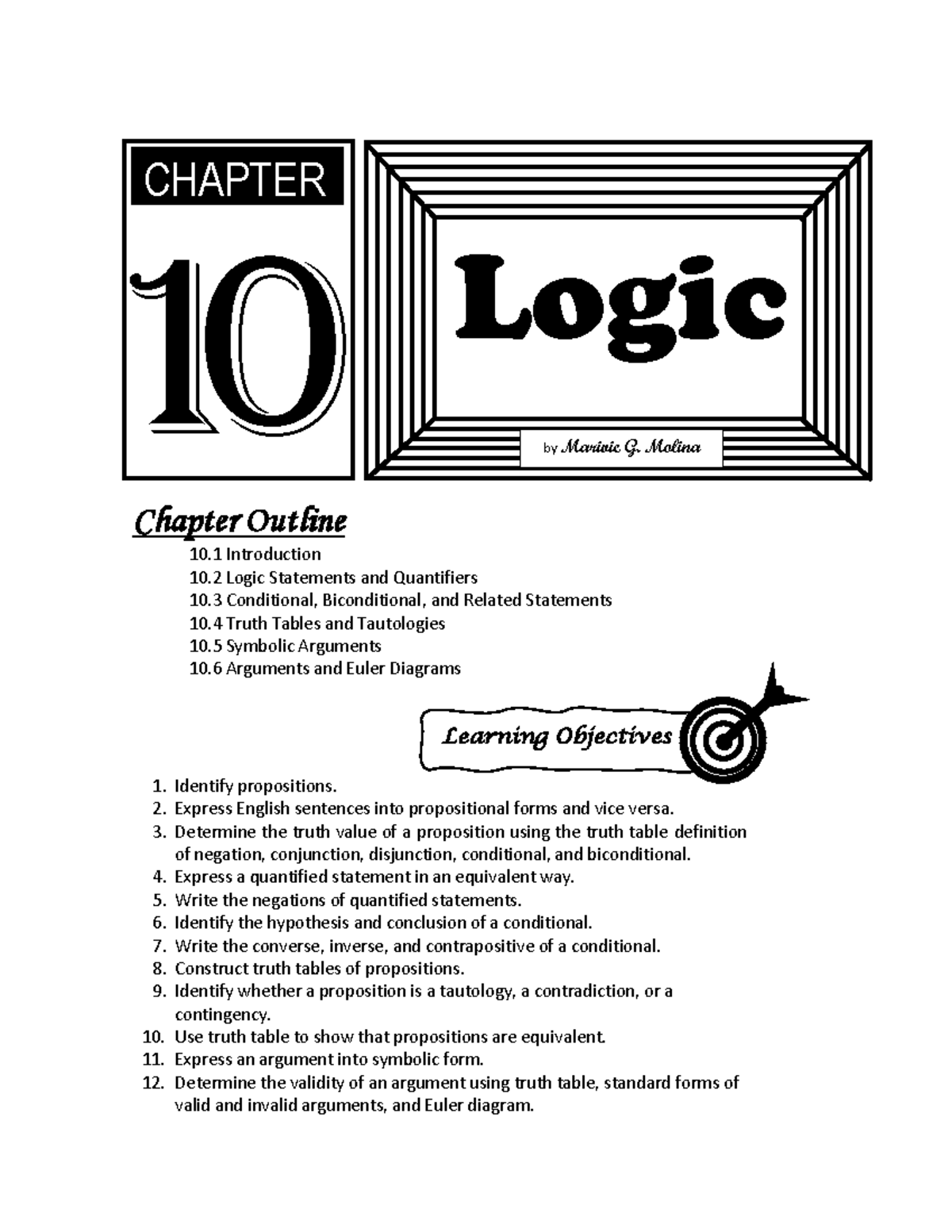 Chapter 10 Logic - Learning Objectives Identify propositions. Express ...