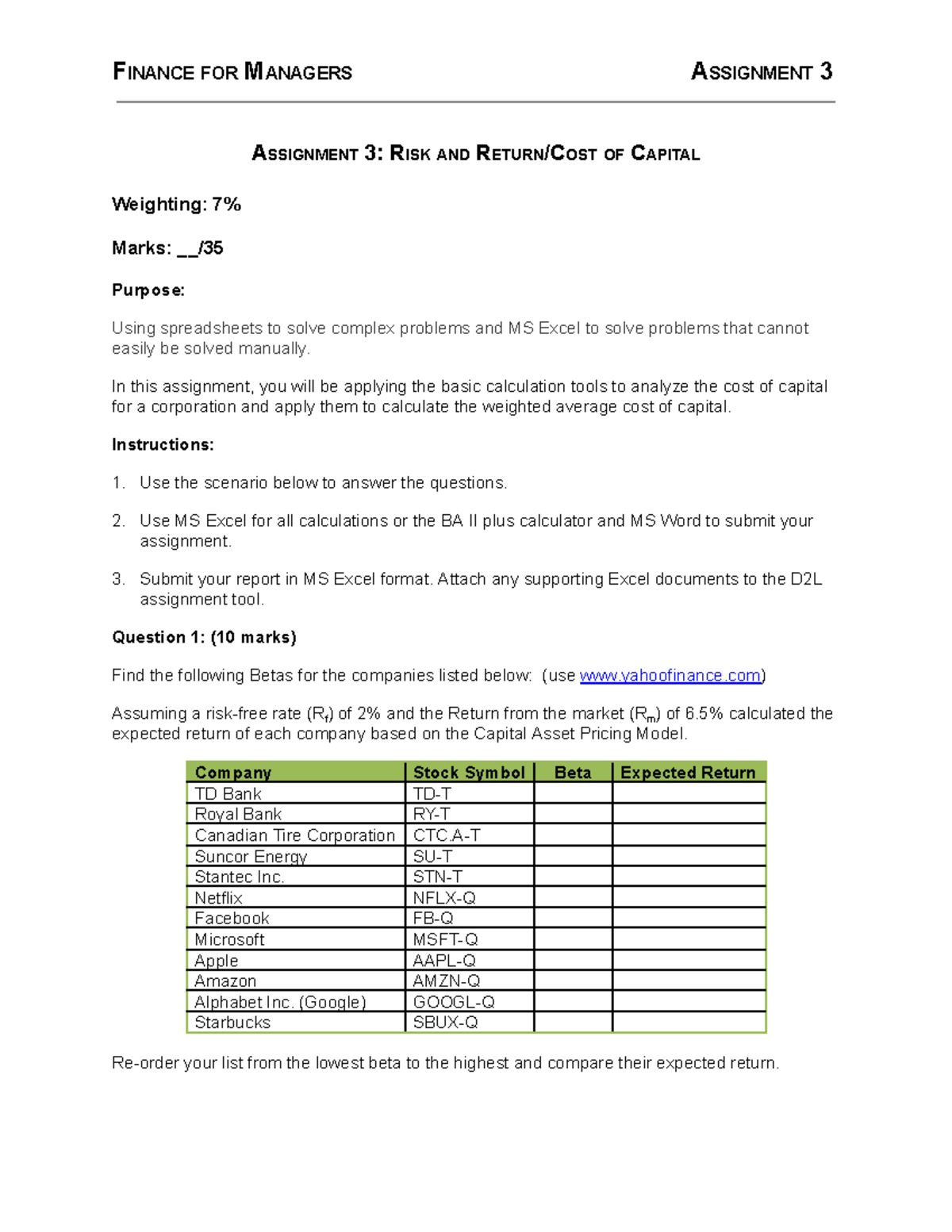 Assignment 3 - Risk Return and Cost of Capital - FINANCE FOR MANAGERS ASSIGNMENT 3 ASSIGNMENT 3 ...