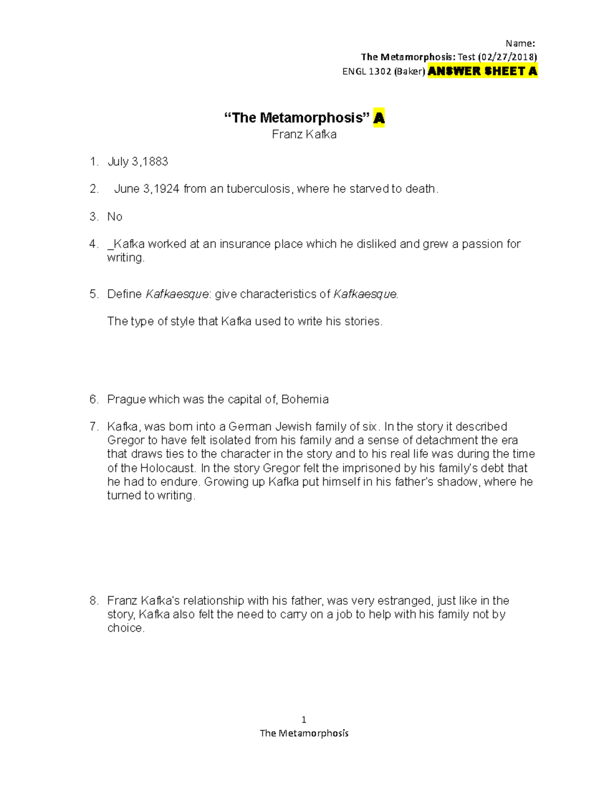 THE Metamorphosis Quiz - The Metamorphosis: Test (02/27/2018) ENGL 1302 ...