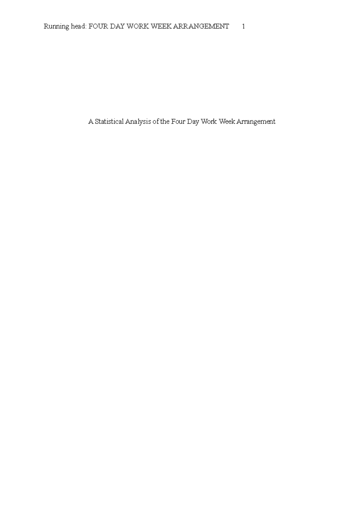 A Statistical Analysis of the Four Day Work Week Arrangement - - Studocu