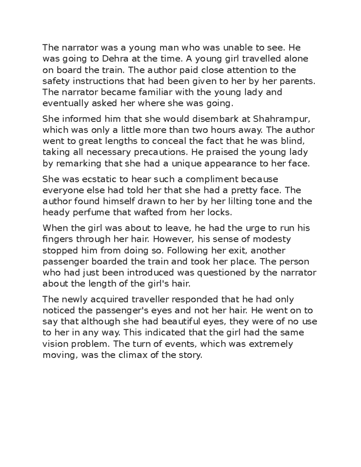 Document 9 - notes - The narrator was a young man who was unable to see ...