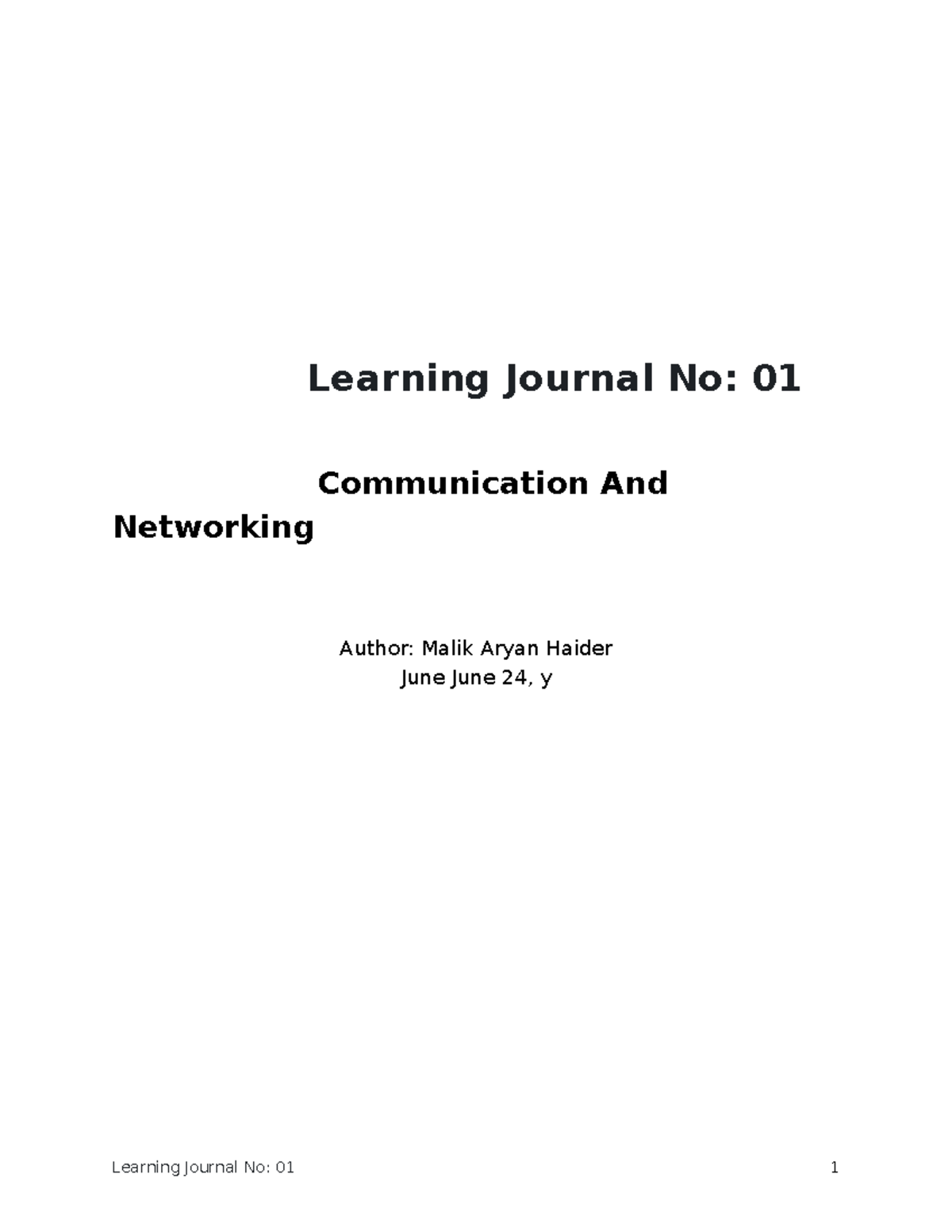 Learning Journal Unit 1 - Learning Journal No: 01 Communication And ...