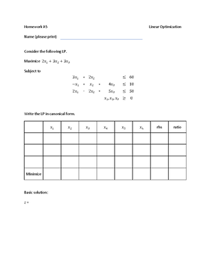 HW3 - HW3 - Homework #3 Linear Optimization Name (please print) Introduction to the Simplex ...