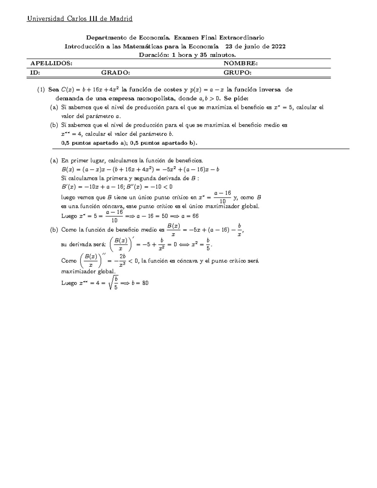 Intro Junio 2022 SOL - exam - Universidad Carlos III de Madrid Departmento de Econom ́ıa. Examen ...