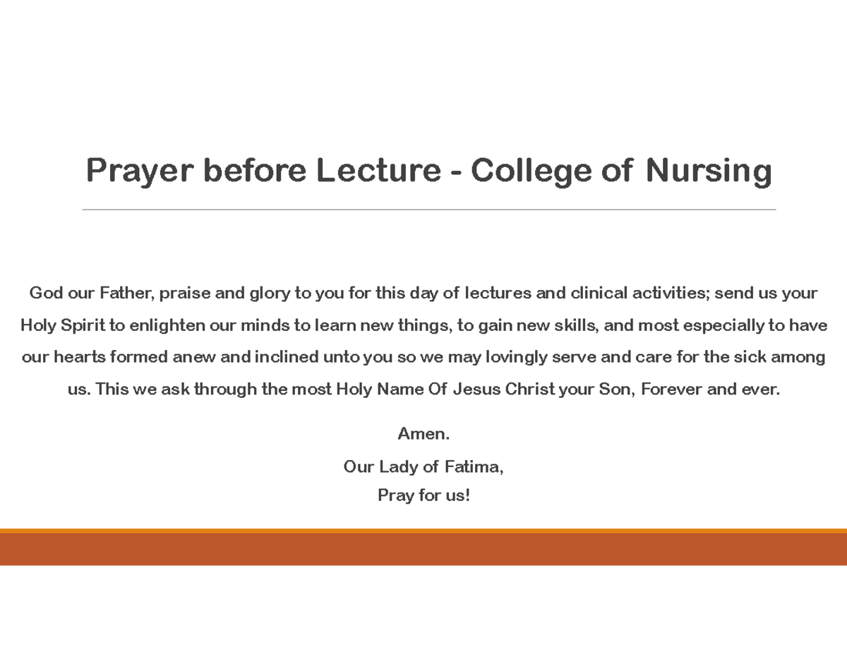 Theoretical Foundation in nursing Week 2,3,4 - Prayer before Lecture ...