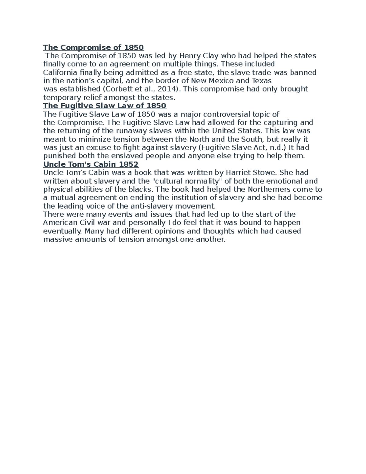 American Civil War - The Compromise of 1850 The Compromise of 1850 was ...