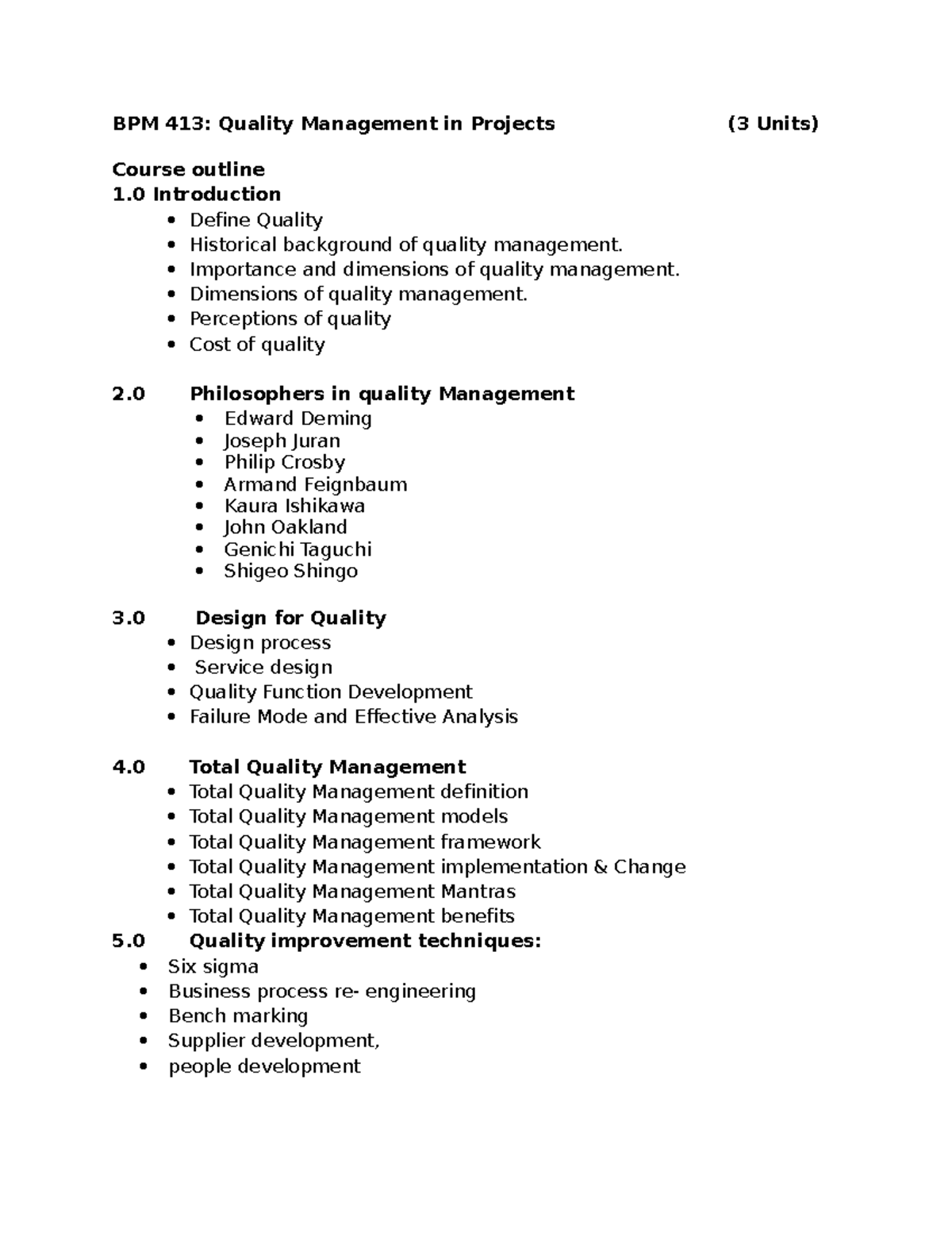 BPM 413 Course Outline 2023 MAIN Actual - BPM 413: Quality Management ...