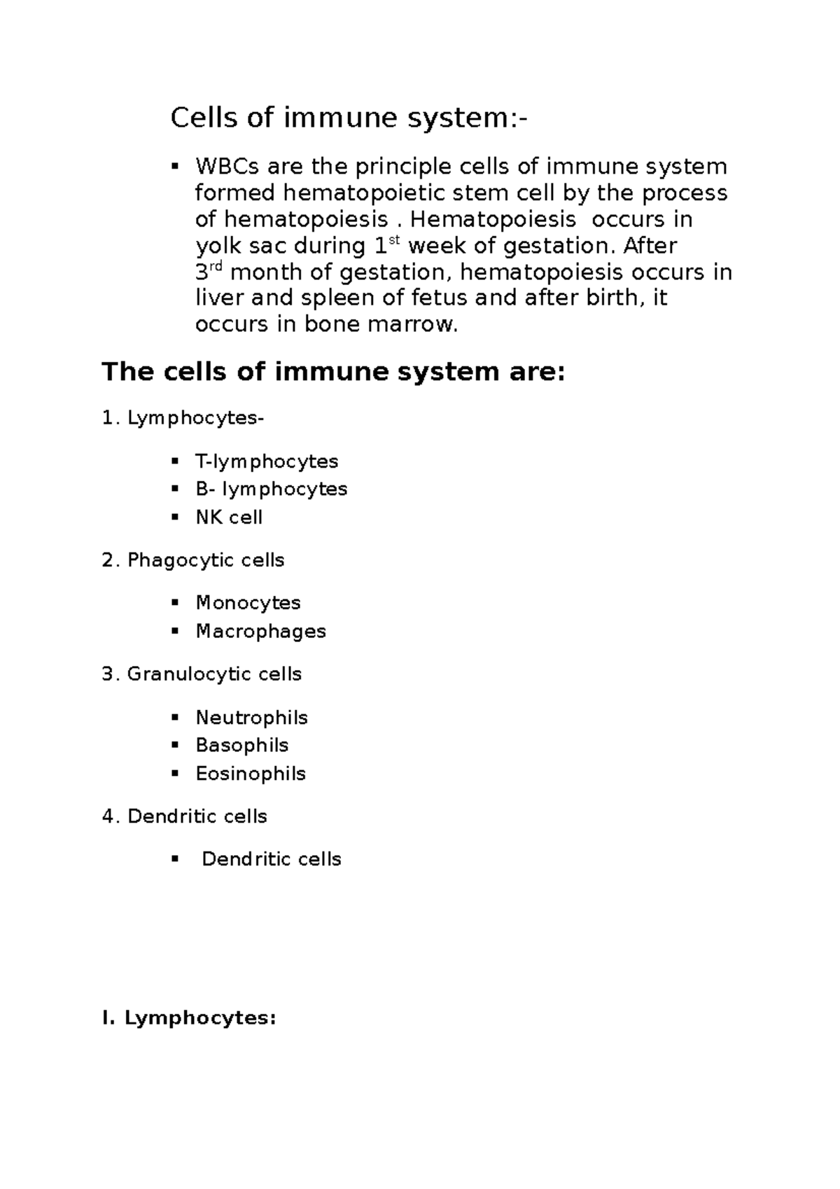 Cells of immune system notes 1 @ - Cells of immune system:- WBCs are ...