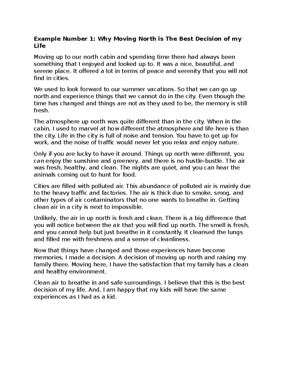 Personal-Descriptive-Essay-Sample - Example Number 1: Why Moving North is The Best Decision of ...