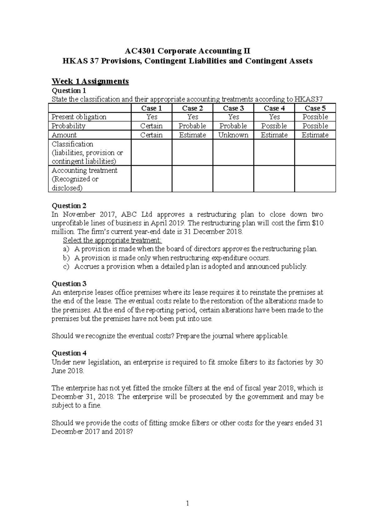 Week 1 HKAS 37 assignments - AC4301 Corporate Accounting II HKAS 37 ...