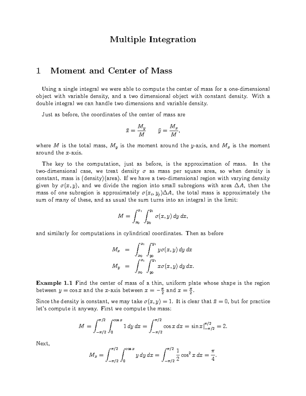 Moment and Center of Mass - Multiple Integration 1 Moment and Center of ...
