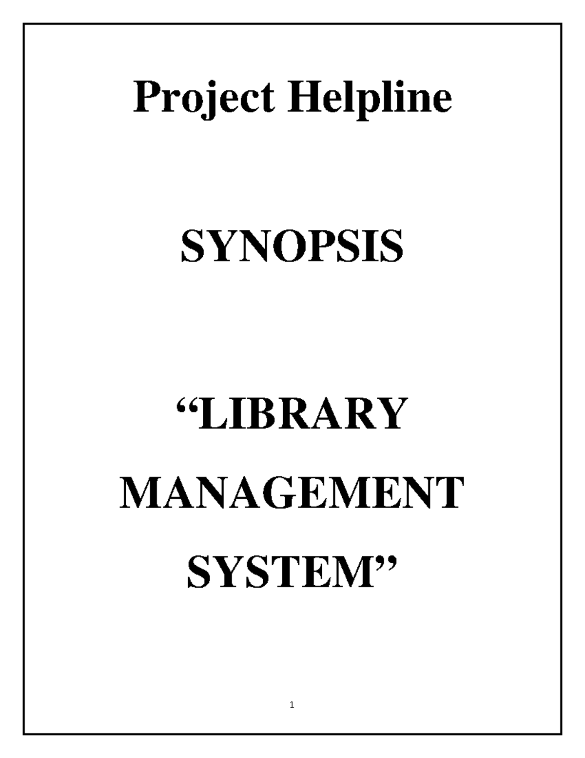 Library Management System Synopsis - Project Helpline SYNOPSIS “LIBRARY ...