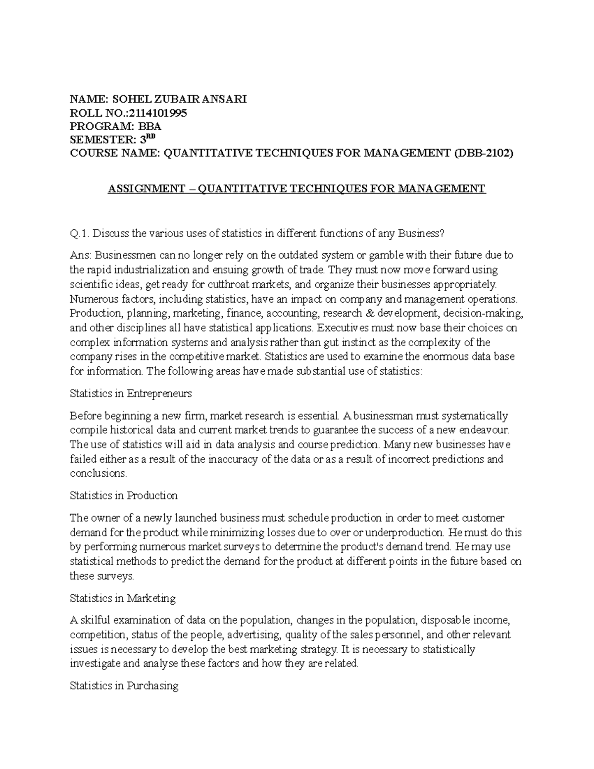 Assignment Quantitive Techniques For Management Name Sohel Zubair Ansari Roll No Program