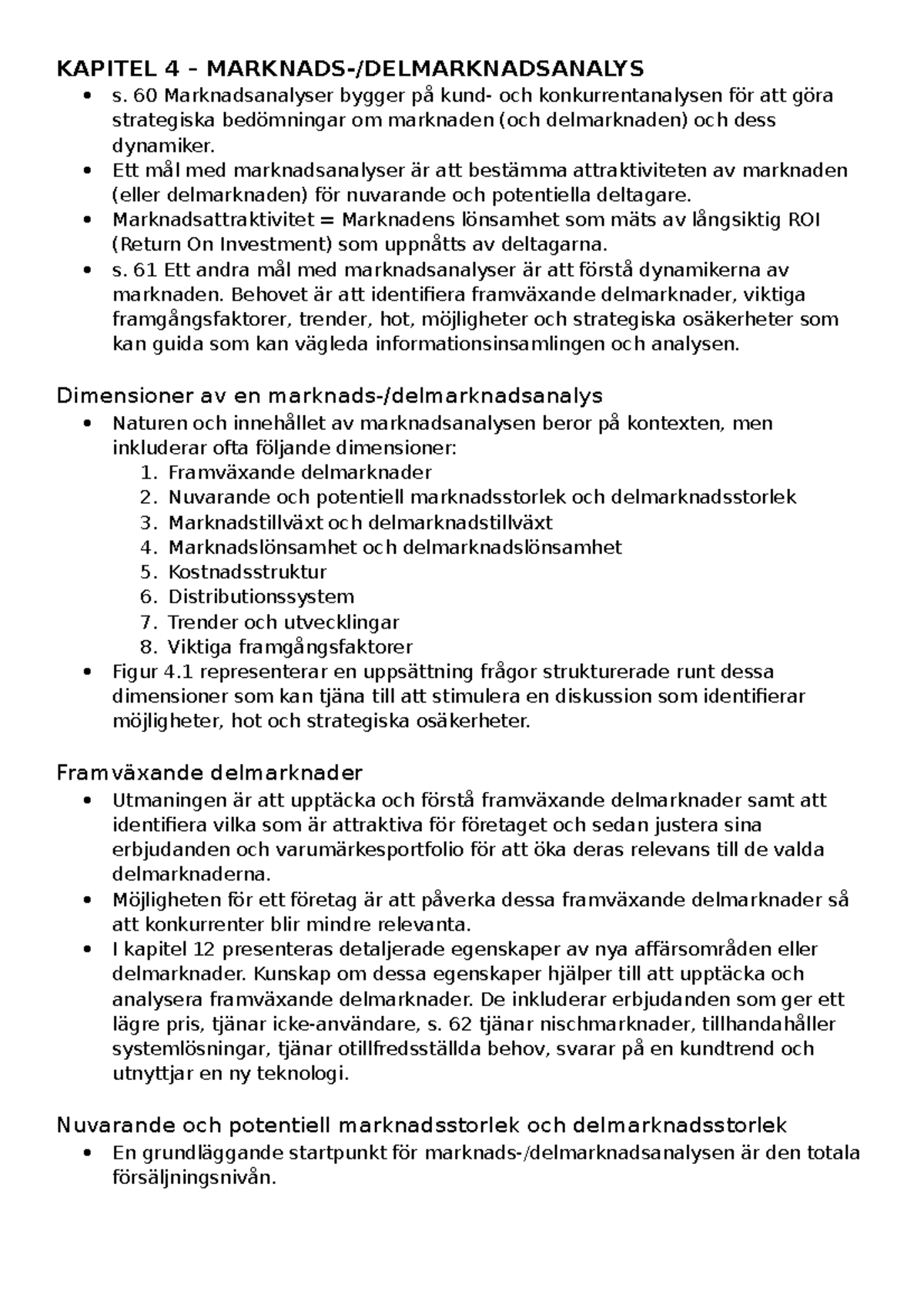Kap 4 - Marknadsanalys - KAPITEL 4 – MARKNADS-/DELMARKNADSANALYS s. 60 ...