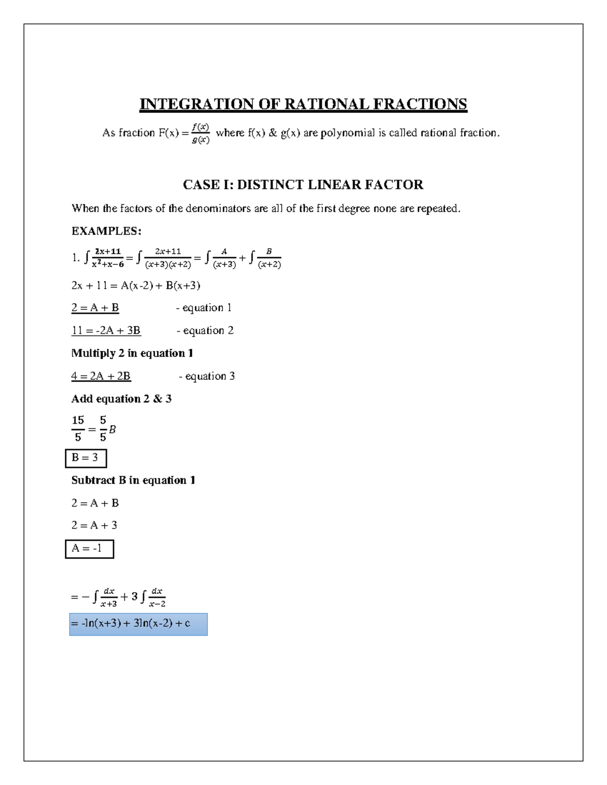 Integration OF a Rational Fraction - INTEGRATION OF RATIONAL FRACTIONS ...