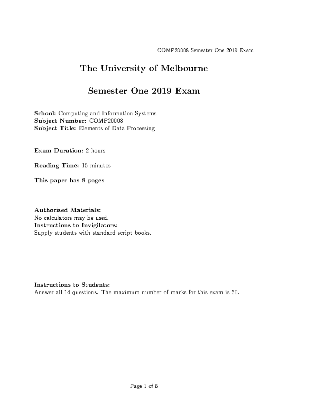 COMP20008 Exam 2019 sem 1 - The University of Melbourne Semester One ...