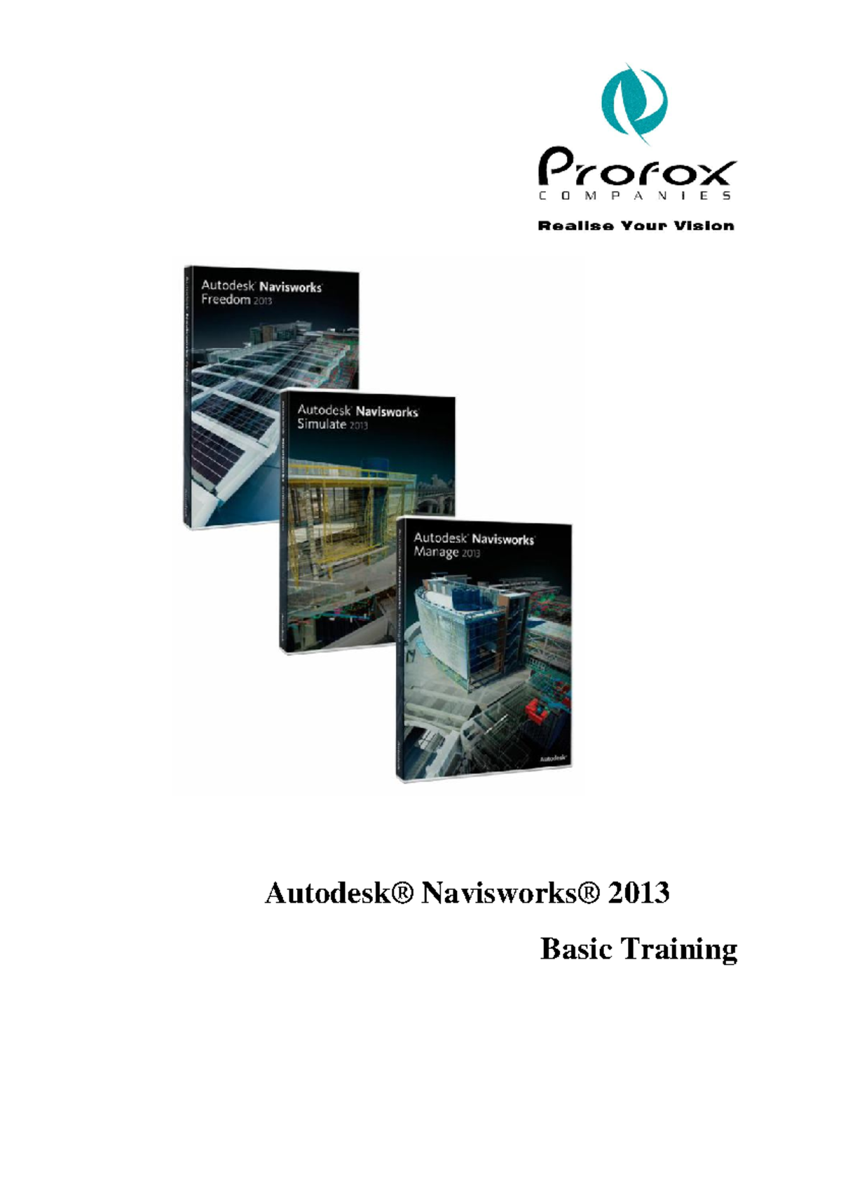 Navisworks Basic Training - Autodesk® Navisworks® 2013 Basic Training ...