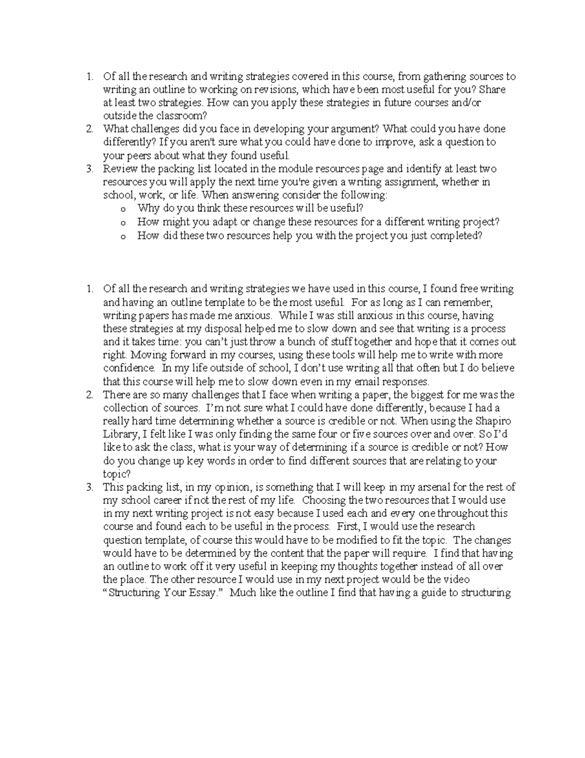 Module eight assignment - 1. Of all the research and writing strategies ...