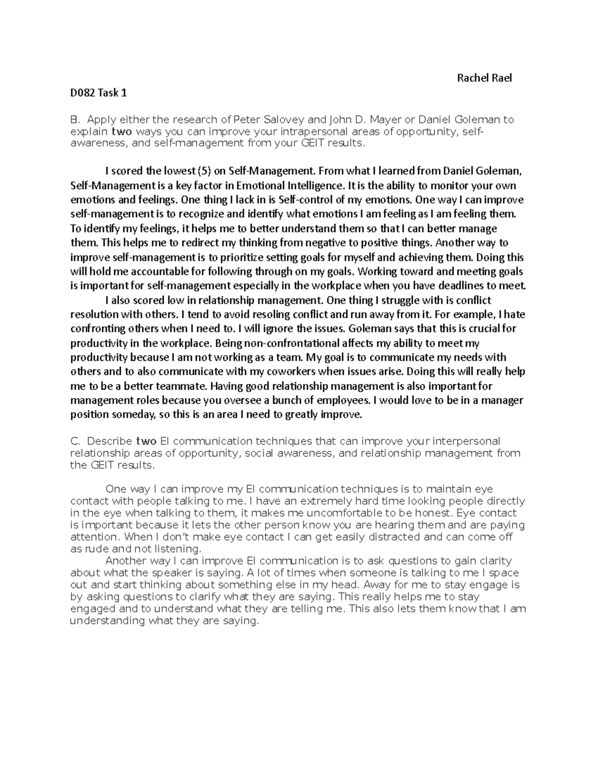 Task 1 - Task 2 - Rachel Rael D082 Task 1 B. Apply either the research ...