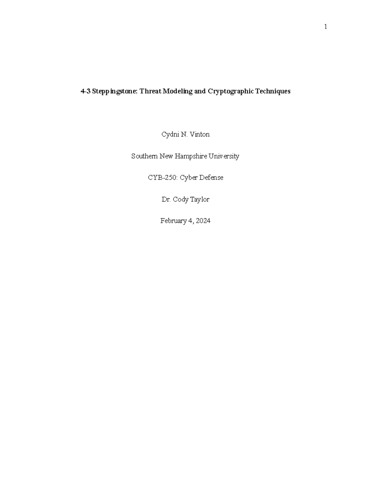 CYB 250 4-3 Stepping Stone - 4-3 Steppingstone: Threat Modeling and ...