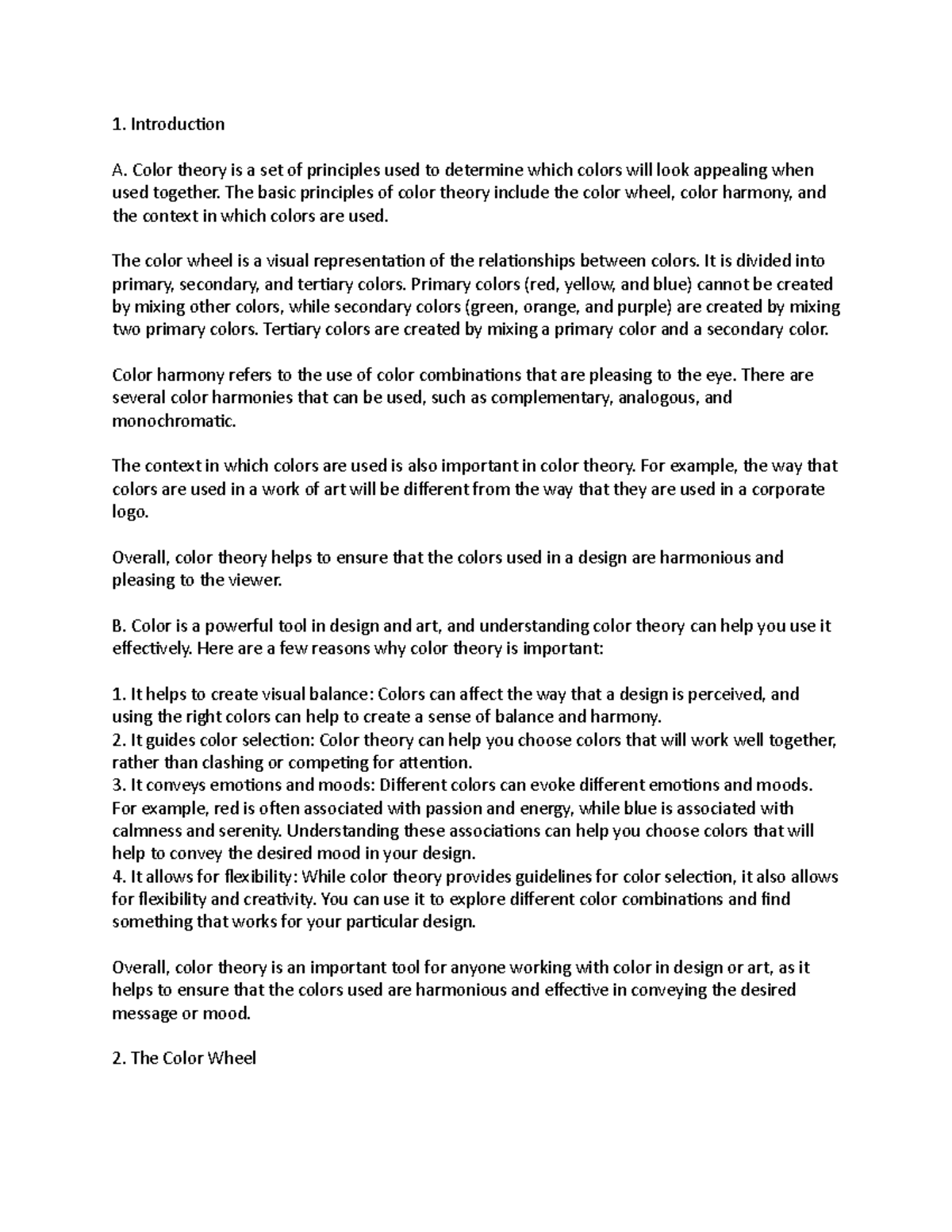 Color Theory - Introduction A. Color theory is a set of principles used ...