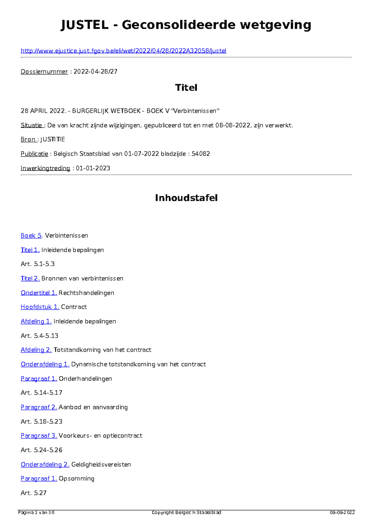 BW Boek 5 - nieuw boek 5 BW - JUSTEL - Geconsolideerde wetgeving - Studocu