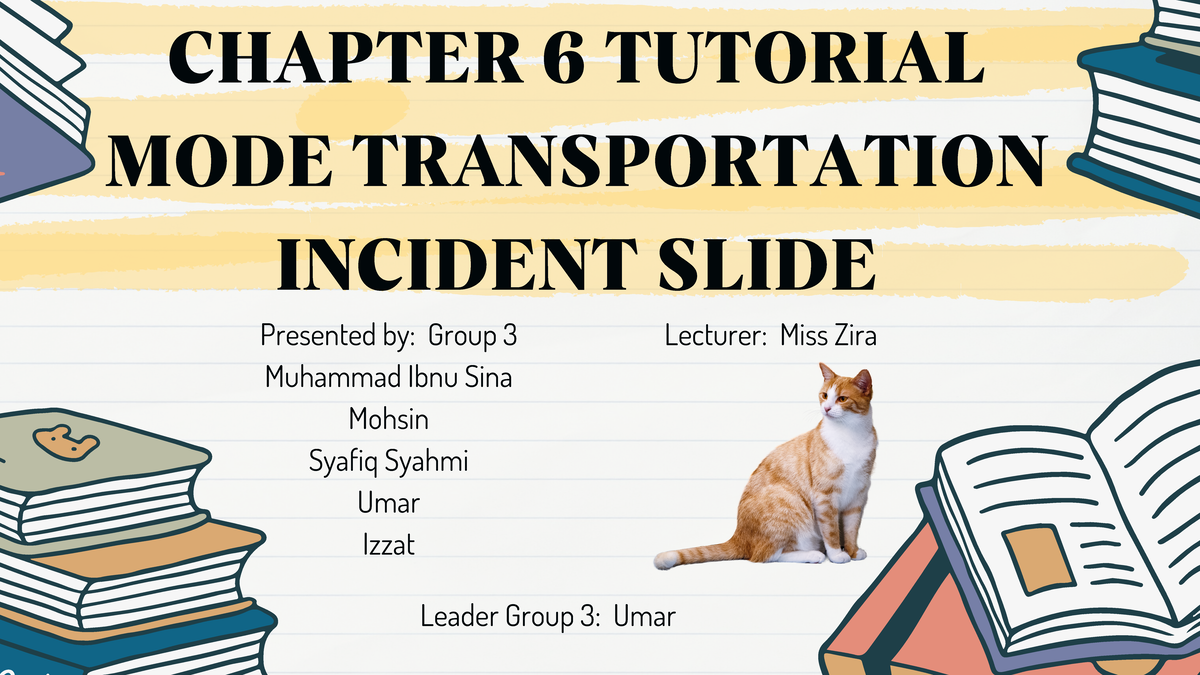 Chapter 6 Tutorial MODE Transportation Incident Slide - CHAPTER 6 ...