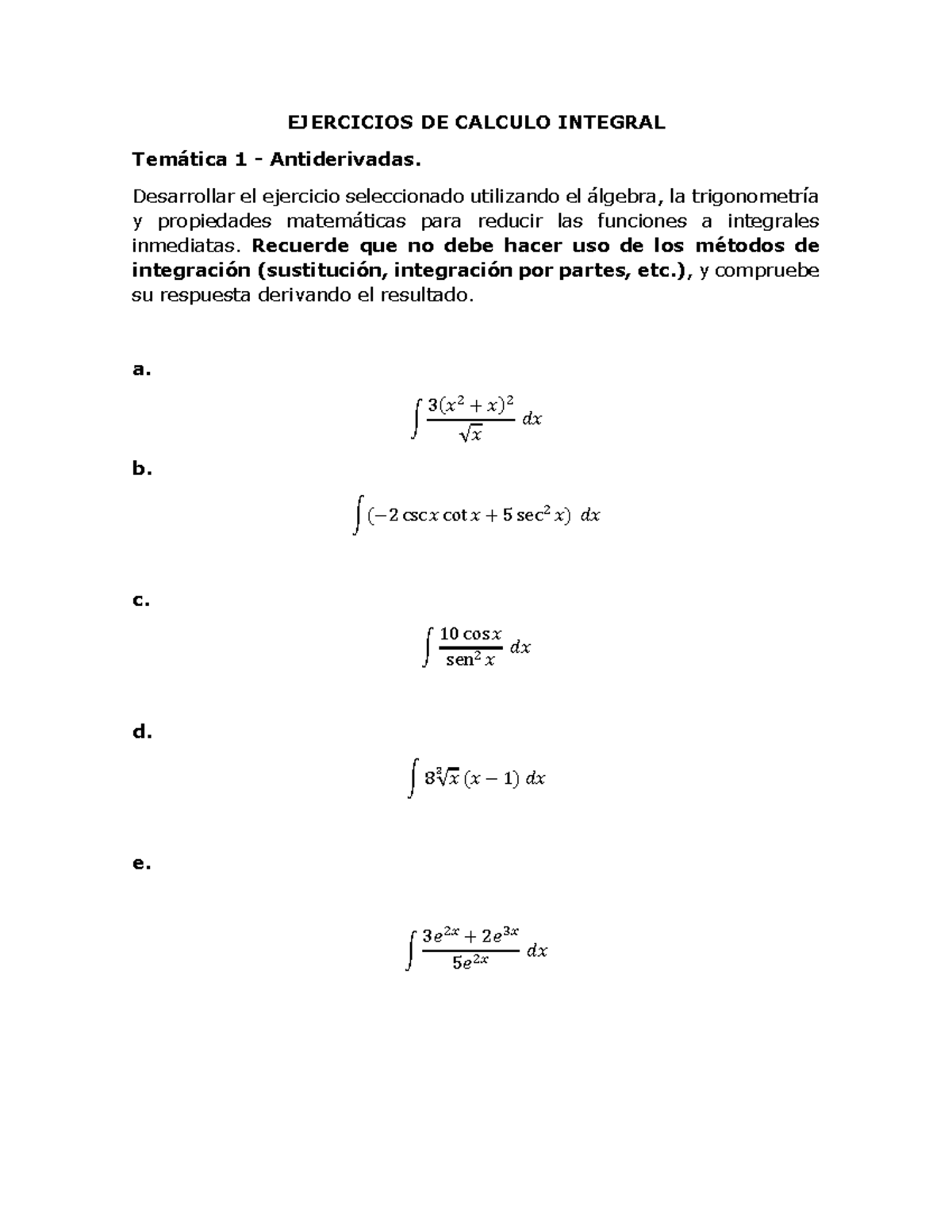 Ejercicios DE Calculo Integral - EJERCICIOS DE CALCULO INTEGRAL Temática 1 - Antiderivadas ...