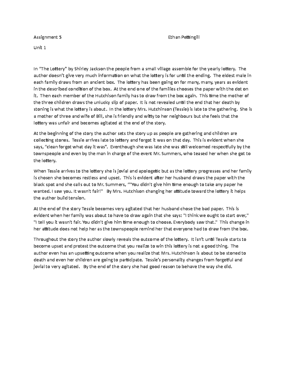 U1A5 - essay - Assignment 5 Ethan Pettingill Unit 1 In “The Lottery” by ...