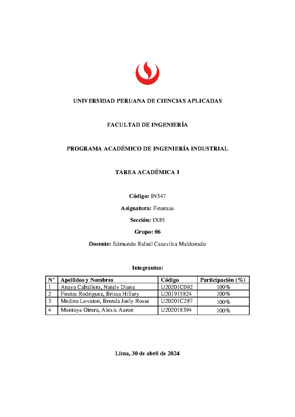 TA- Grupo 6-IX85 - UNIVERSIDAD PERUANA DE CIENCIAS APLICADAS FACULTAD DE INGENIERÍA PROGRAMA ...