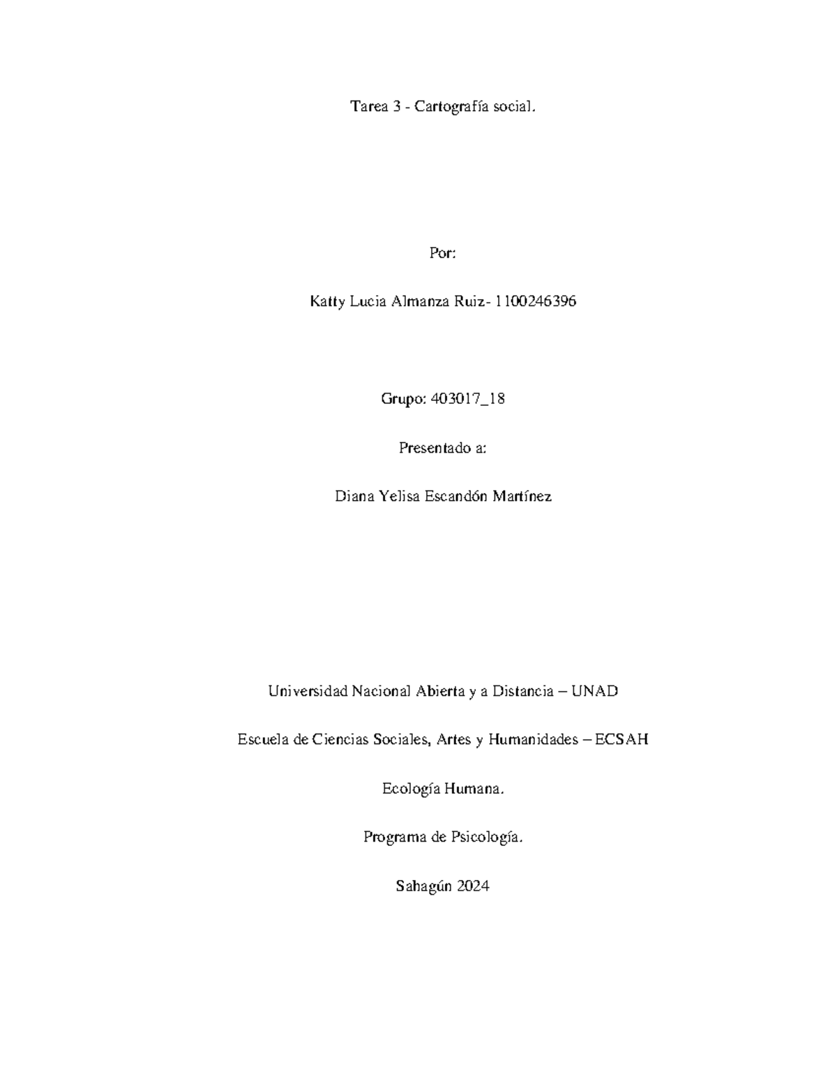Ecologia Humana Tarea 3 Katty Almanza - Tarea 3 - Cartografía social ...