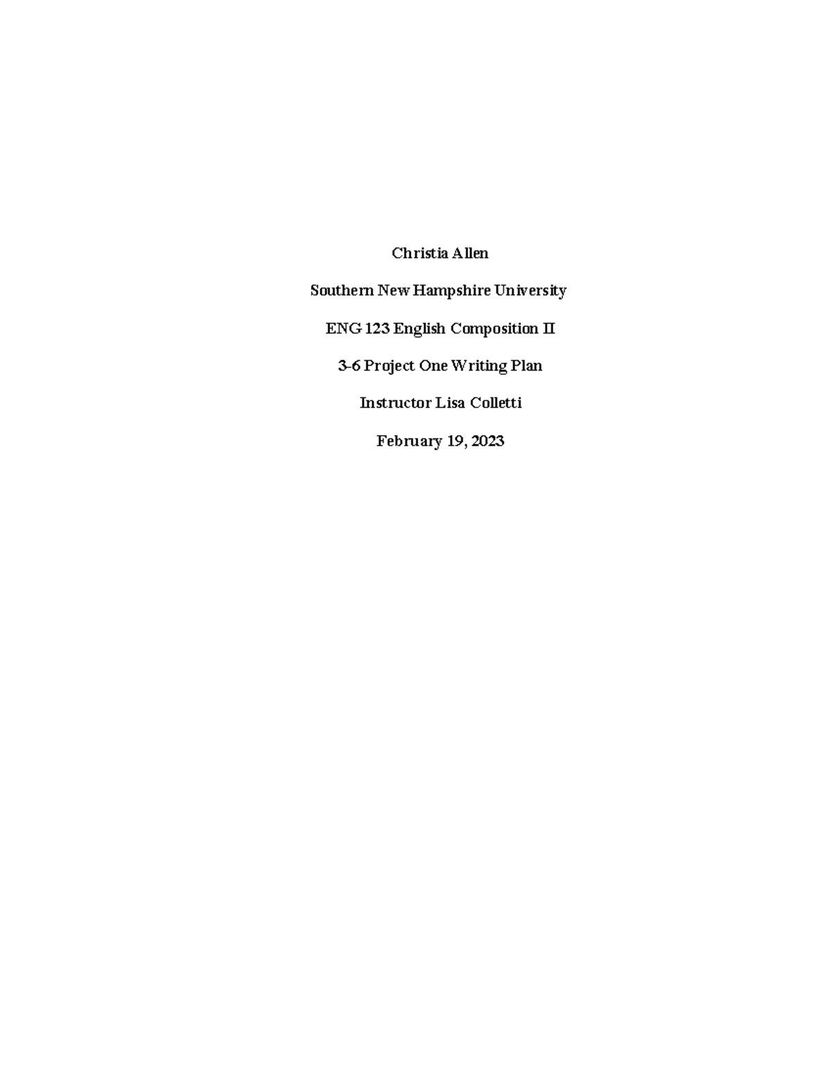 Writing notes late - Christia Allen Southern New Hampshire University ...