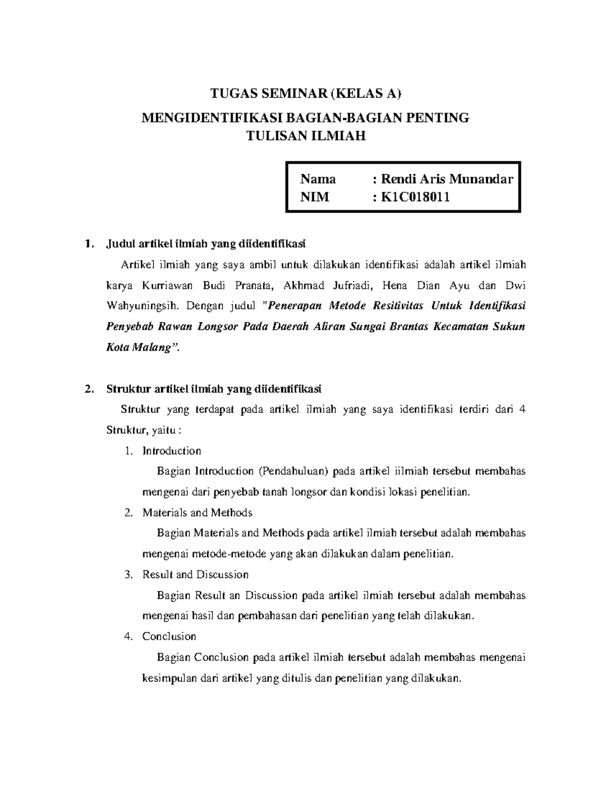 Rendi Aris Munandar (K1C018011) - Tugas Seminar (A) - Identifikasi ...