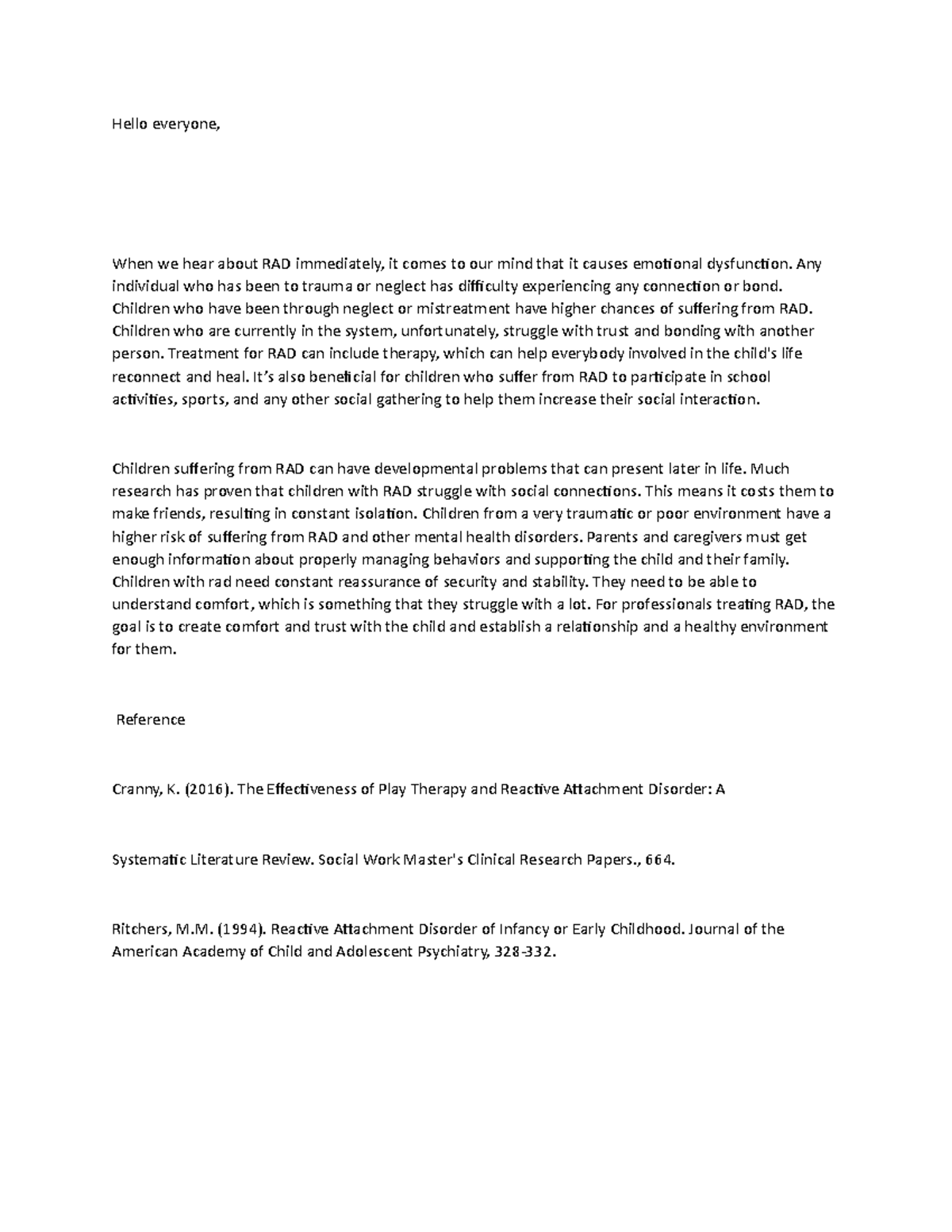 3-1 Discussion Reactive Attachment Disorder (RAD) - Hello everyone, When we hear about RAD - Studocu