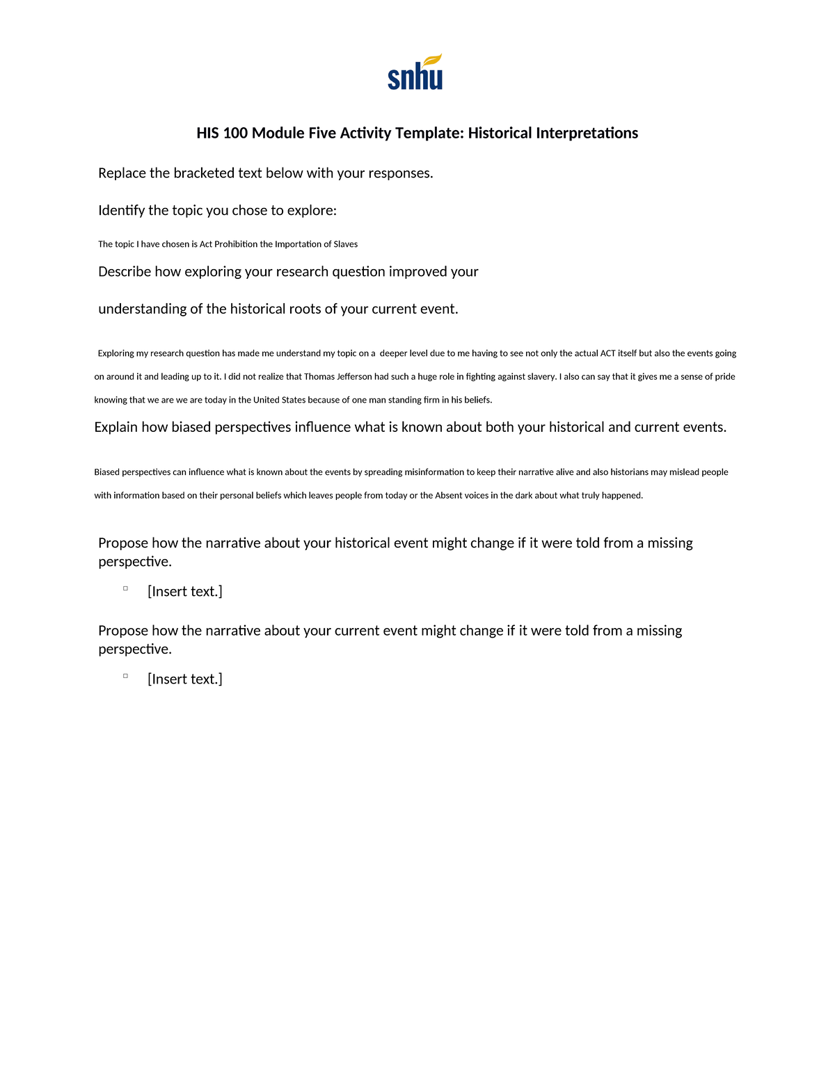 HIS 100 Module Five Activity Template - Identify the topic you chose to ...